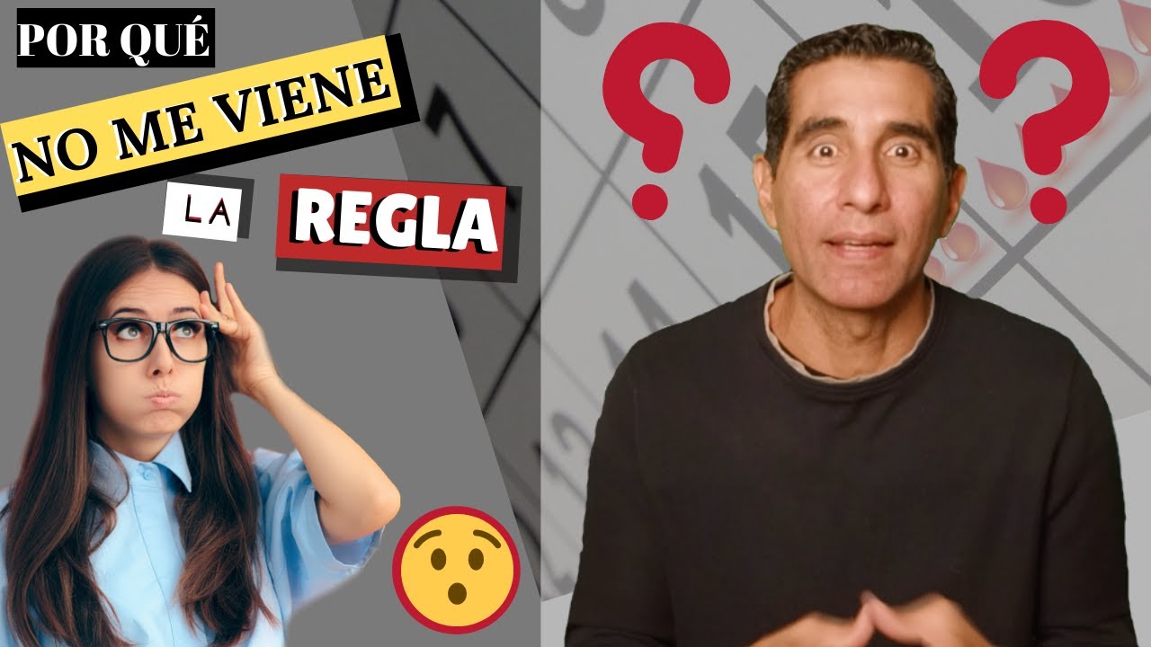 Quiero saber por qué no me baja la regla 類喝 - Dr Felix Lugo